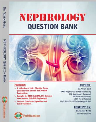 DAMS Nephrology-Question Bank 2020 (Specially for NEET-SS, AIIMS, PGI ...