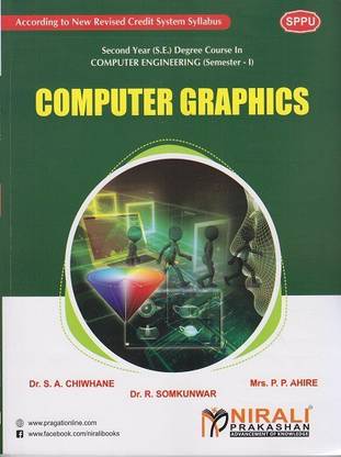 COMPUTER GRAPHICS - For Second Year (SY) B.Tech / B.E Degree in ...