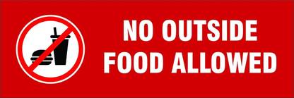 Signkart 30.48 cm No Outside Food Allowed Board Sign Stickers Removable ...