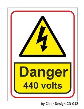 Clear Design Danger 440 volts, Danger 440 volts Sign Board 8”x 6” inch ...