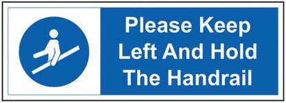 JEEPL PLEASE KEEP LEFT AND HOLD THE HANDRAIL Emergency Sign Price in ...