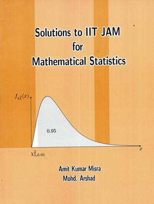 Solutions To IIT JAM For Mathematical Statistics: Buy Solutions To IIT ...