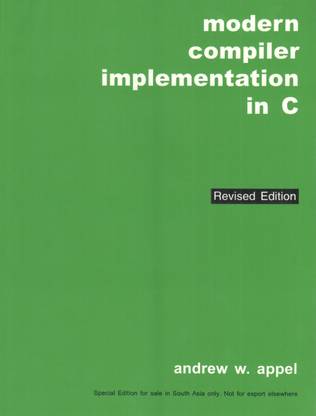 Modern Compiler Implementation in C: Buy Modern Compiler Implementation in C by Appel Andrew W ...
