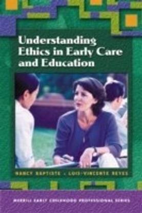 Understanding Ethics in Early Care and Education: Buy Understanding Ethics in Early Care and ...