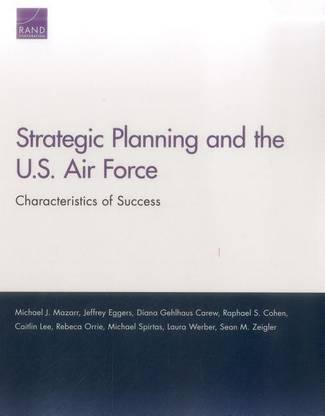Strategic Planning and the U.S. Air Force: Buy Strategic Planning and ...