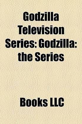 Godzilla Television Series: Buy Godzilla Television Series by unknown ...