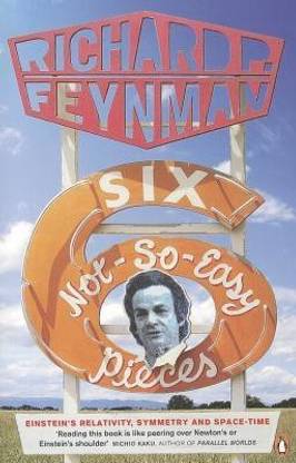 Six Not-so-easy Pieces: Buy Six Not-so-easy Pieces by Feynman Richard P ...