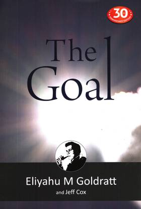 The Goal - Special Edition: Buy The Goal - Special Edition by Goldratt ...