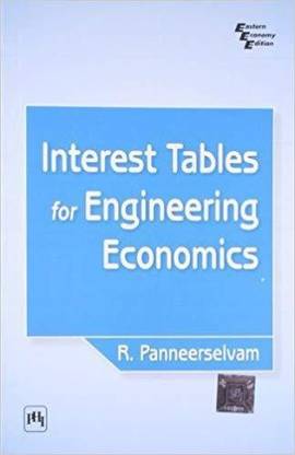 Interest Tables for Engineering Economics: Buy Interest Tables for ...
