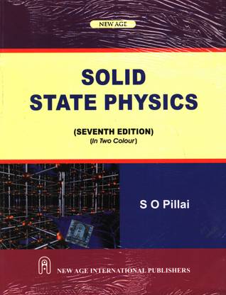 Solid State Physics: Buy Solid State Physics by Pillai S. O. at Low ...