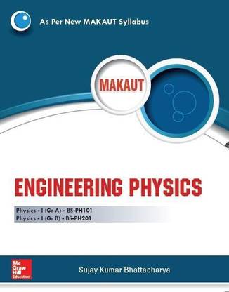 Engineering Physics: Buy Engineering Physics by Bhattacharya Sujay ...
