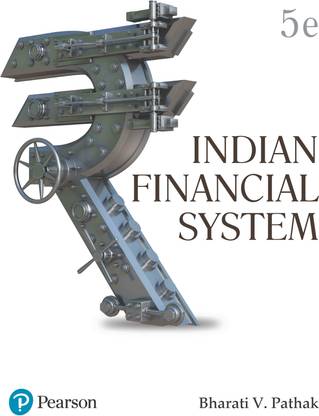 Indian Financial System: Buy Indian Financial System by Bharti Pathak ...