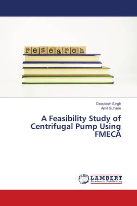 A Feasibility Study of Centrifugal Pump Using FMECA: Buy A Feasibility ...