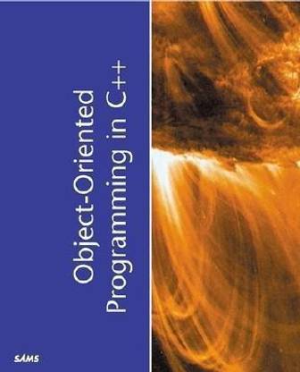 Object-Oriented Programming in C++: Buy Object-Oriented Programming in C++ by Lafore Robert at ...