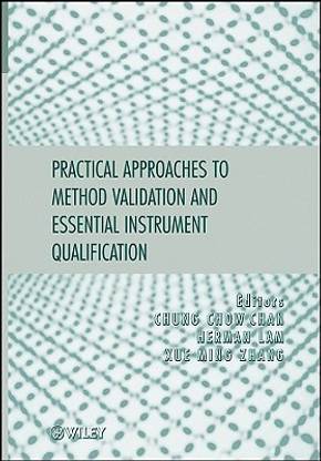 Practical Approaches to Method Validation and Essential Instrument ...