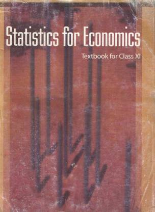 Ncert Statistics For Economics Texxt Book For Class - Xi: Buy Ncert ...