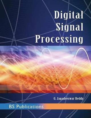 Digital Signal Processing: Buy Digital Signal Processing by Reddy G ...