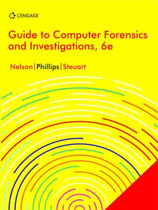 Guide to Computer Forensics and Investigations Sixth Edition: Buy Guide to Computer Forensics ...