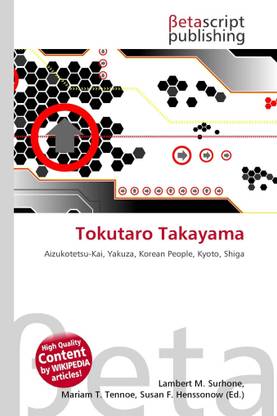 Tokutaro Takayama: Buy Tokutaro Takayama by Susan F. Henssonow at Low ...