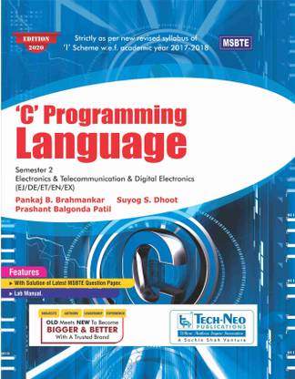 C Programming Language ( Sem 2 - Elex Engg MSBTE Diploma ): Buy C Programming Language ( Sem 2 ...
