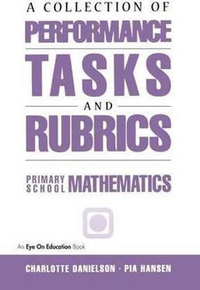 A Collection of Performance Tasks & Rubrics: Primary Mathematics: Buy A ...