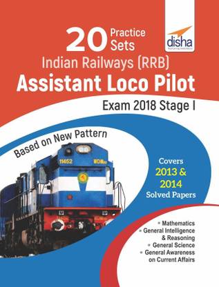 20 Practice Sets for Indian Railways (Rrb) Assistant Loco Pilot Exam 2018 Stage I: Buy 20 ...