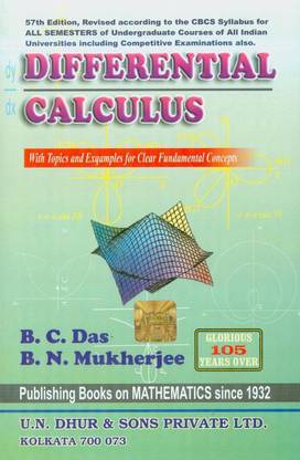 Differential Calculus: Buy Differential Calculus by B.C. Das, B.N. Mukherjee at Low Price in ...