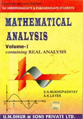 Mathematical Analysis Volume-I Containing Real Analysis: Buy Mathematical Analysis Volume-I ...