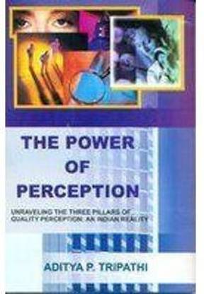 The Power of Perception: Unraveling the Three Pillars of Quality ...