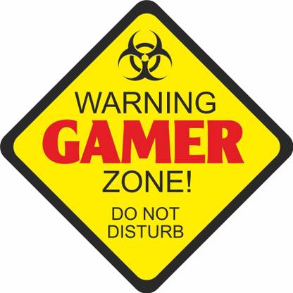 qth GAMER CAUTION WARNING STICKER Emergency Sign Price in India - Buy ...