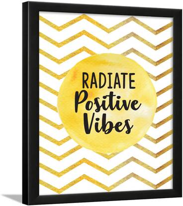 Radiate Positive vibes wall frames - Positive Quotes Frames - Positive ...