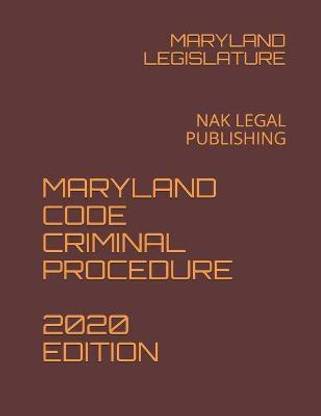 Maryland Code Criminal Procedure 2020 Edition: Buy Maryland Code ...