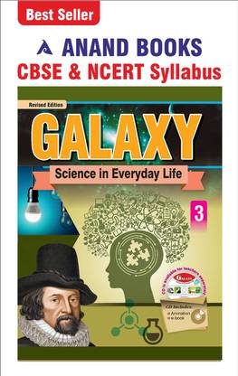 Anand Books Galaxy-3 A Science Coursebook For Class 3rd (CBSE & NCERT ...