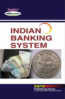 INDIAN BANKING SYSTEM 1 Edition: Buy INDIAN BANKING SYSTEM 1 Edition by ...