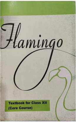 NCERT Flamingo Textbooks In English For Class 12: Buy NCERT Flamingo ...