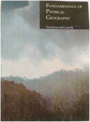 Fundamentals Of Physical Geography - Textbook For Class - 11: Buy ...
