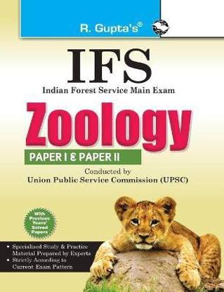 Ifs Indian Forest Service Zoology (Paper I & II) - Main Exam Guide 2024 Edition: Buy Ifs Indian ...