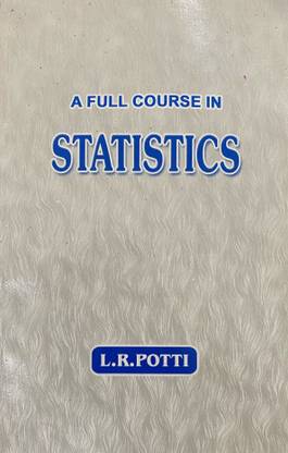 A Full Course In Statistics | Lr Potti: Buy A Full Course In Statistics ...