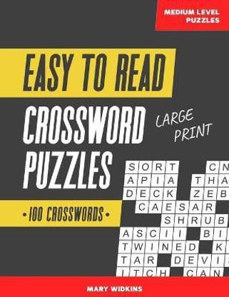 100 Large Print Easy To Read Medium Level Crossword Puzzles: Buy 100 ...