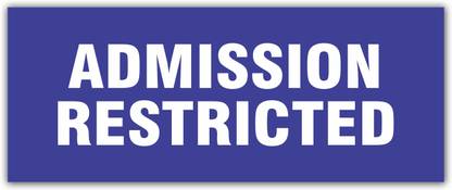 signEver Admission Restricted Sign Board Medical Collage Hospital ...
