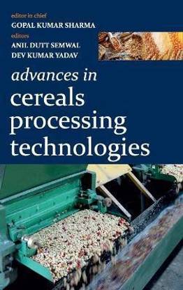 Advances in Cereals Processing Technologies (Co-Published With CRC Press-UK): Buy Advances in ...