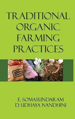 Traditional Organic Farming Practices: Buy Traditional Organic Farming ...