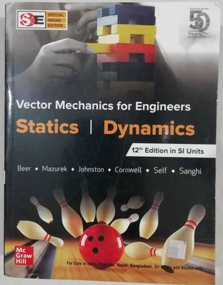 Vector Mechanics For Engineers Statics & Dynamics: Buy Vector Mechanics ...