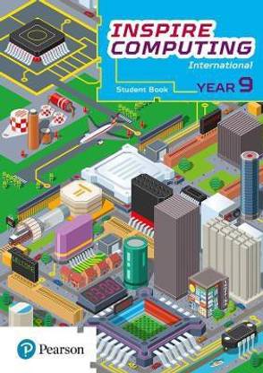 Inspire Computing International, Student Book, Year 9: Buy Inspire ...
