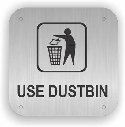 jv Stainless Steel Self Adhesive "USE DUSTBIN 6X6 Inches'' Signage ...