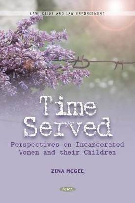 Time Served: Buy Time Served by McGee Zina at Low Price in India ...