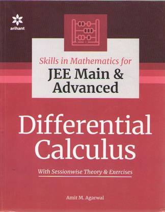 Arihant Differential Calculas With Sessionwise Theory & Exercises: Buy ...