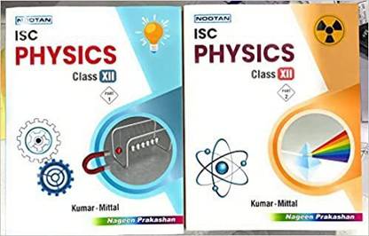 Nootan Isc Physics Class Xii (2022-2023) Vol I & Ii: Buy Nootan Isc ...