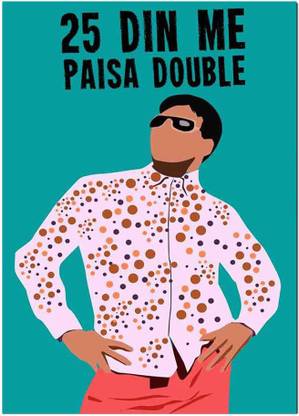 Ordershock 45.72 cm Famous Dialogue 25 Din Me Paisa Double Self ...