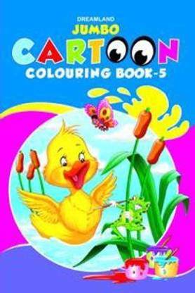 Jumbo Cartoon Colouring Book - 5: Buy Jumbo Cartoon Colouring Book - 5 ...